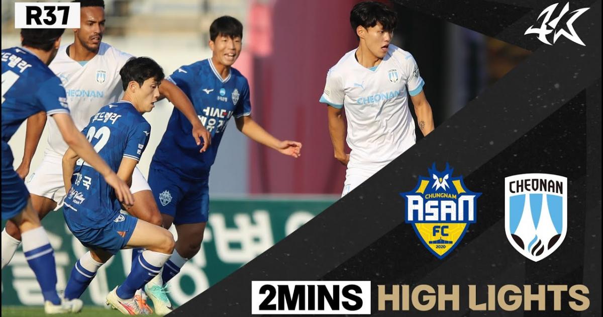 Live Chungnam Asan - Cheonan City la 37e journée de K League 2 2023 28/10